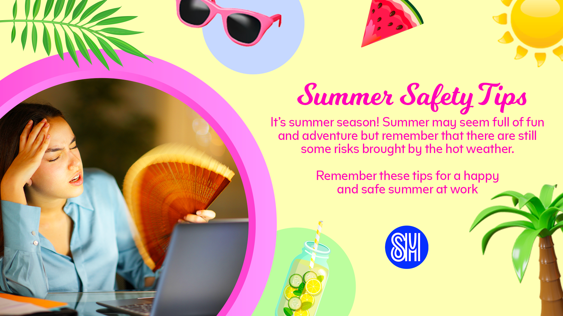 Have a #SMart and #SMashing Summer! - SM Retail Careers